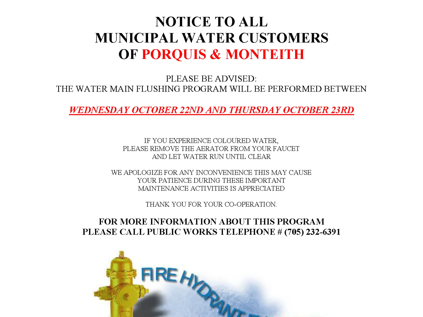 Notice of Hydrant Flushing - Porquis Junction & Monteith | Town of ...
